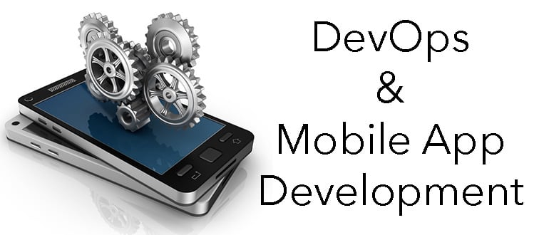 Mobile developer trends for CI and the cloud - DevOps.com
