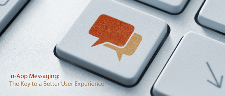 In-App Messaging: The Key to a Better User Experience - DevOps.com