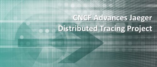 CNCF Advances Jaeger Distributed Tracing Project - DevOps.com CNCF Advances Jaeger Distributed Tracing Project - DevOps.com